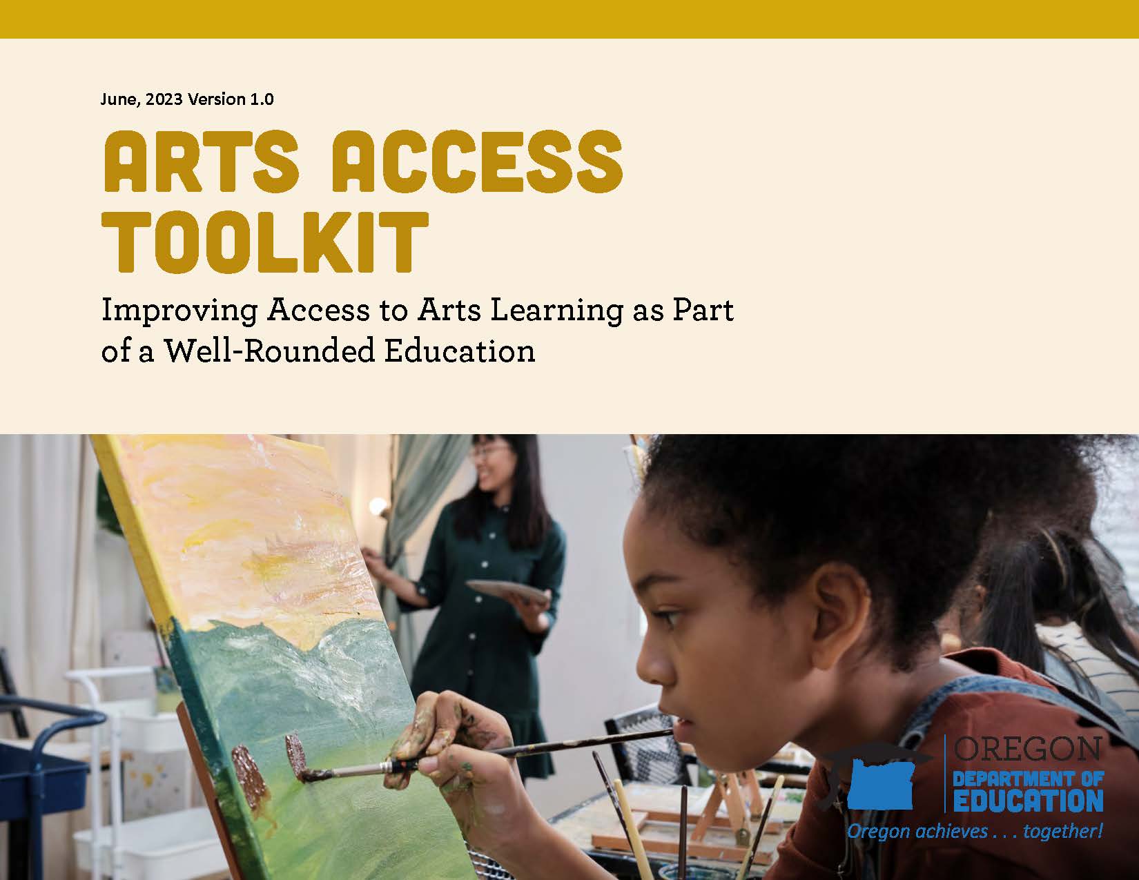 Oregon Department of Education : Arts Access Toolkit : The Arts : State of Oregon